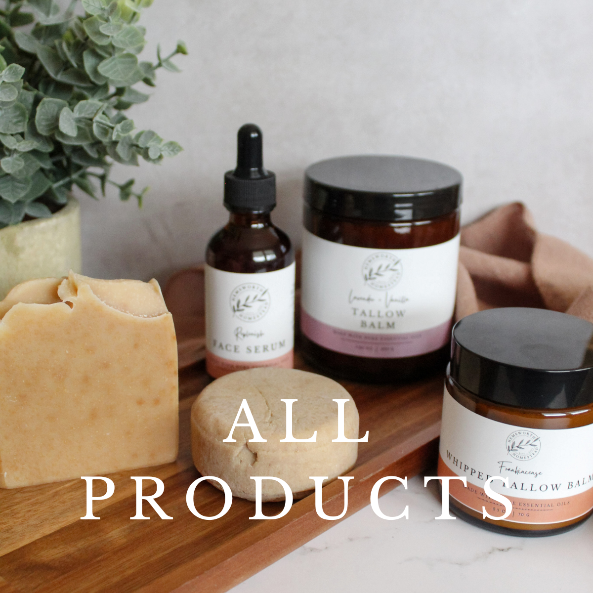 All Products – Hemsworth Homestead